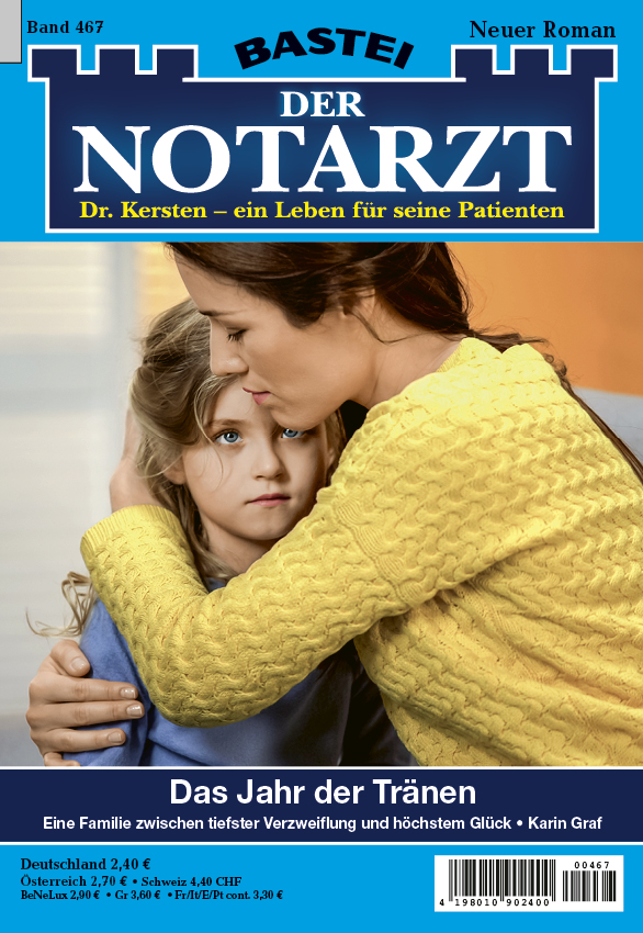 Der Notarzt » Produktform: Roman, Band: 467